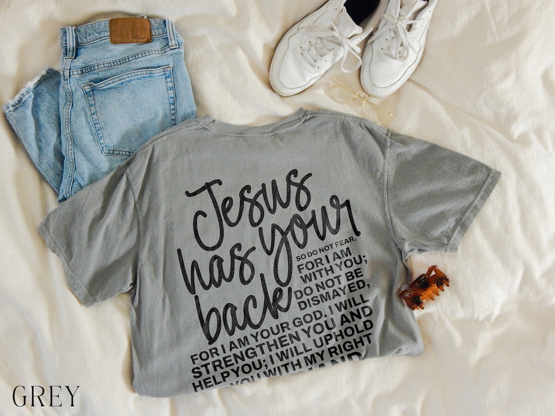 Christian Shirts Bible Verse Shirt Jesus Has Your Back Christian T ...