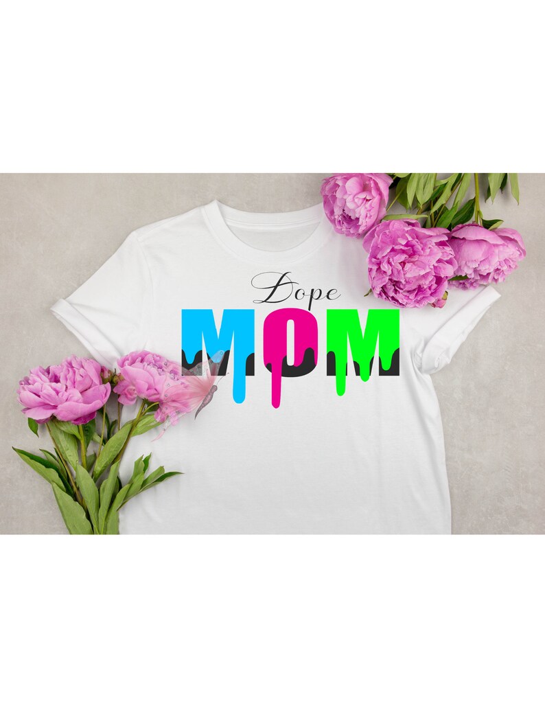 Dope Mom SVG/PNG/JPG - Etsy