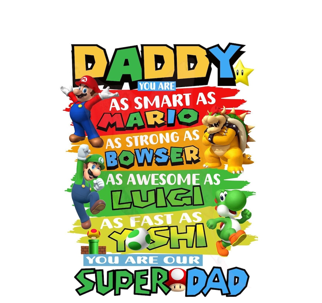 Super Dad PNG/JPG/PDF, Super Mario Dad - Etsy