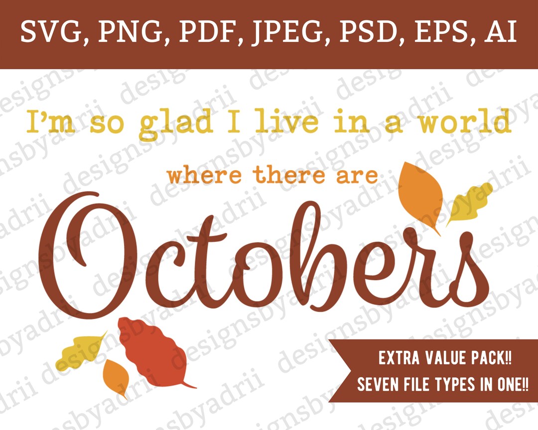 October Svg, Fall Harvest Svg, Fall Leaves Svg, Fall Leaves Clipart ...