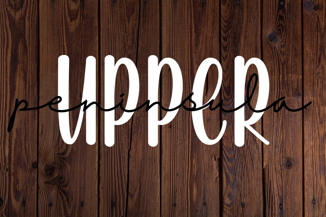 Michigan - Upper Peninsula Stacked SVG/PNG - Digital Download - Etsy