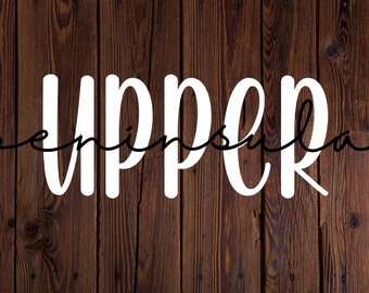 Michigan Upper Peninsula SVG PNG Digital Download, UP Michigan Dxf Eps ...