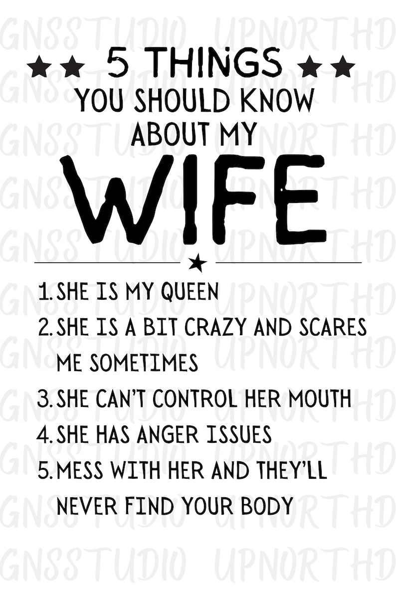 5 Things You Should Know About My Wife SVG & PNG Digital File Download ...