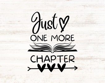 Just One More Chapter SVG - Etsy