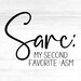 Sarc. My Second Favorite -asm Digital SVG & PNG - Digital File - Etsy