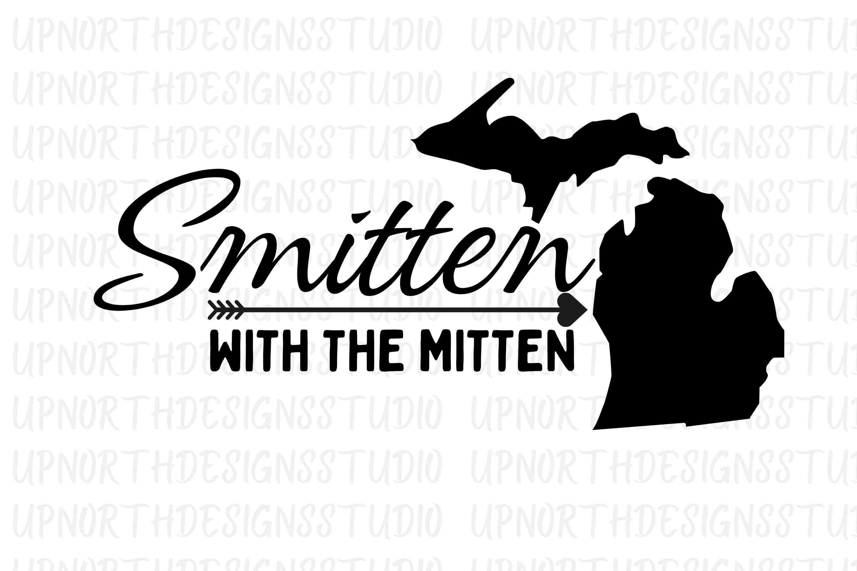 Michigan Smitten With the Mitten Digital SVG/PNG Download - Etsy