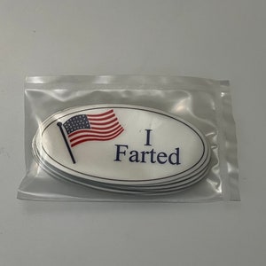 I Farted Stickers - Vote Parody - Etsy