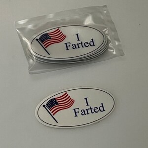 I Farted Stickers - Vote Parody - Etsy