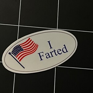 I Farted Stickers - Vote Parody - Etsy