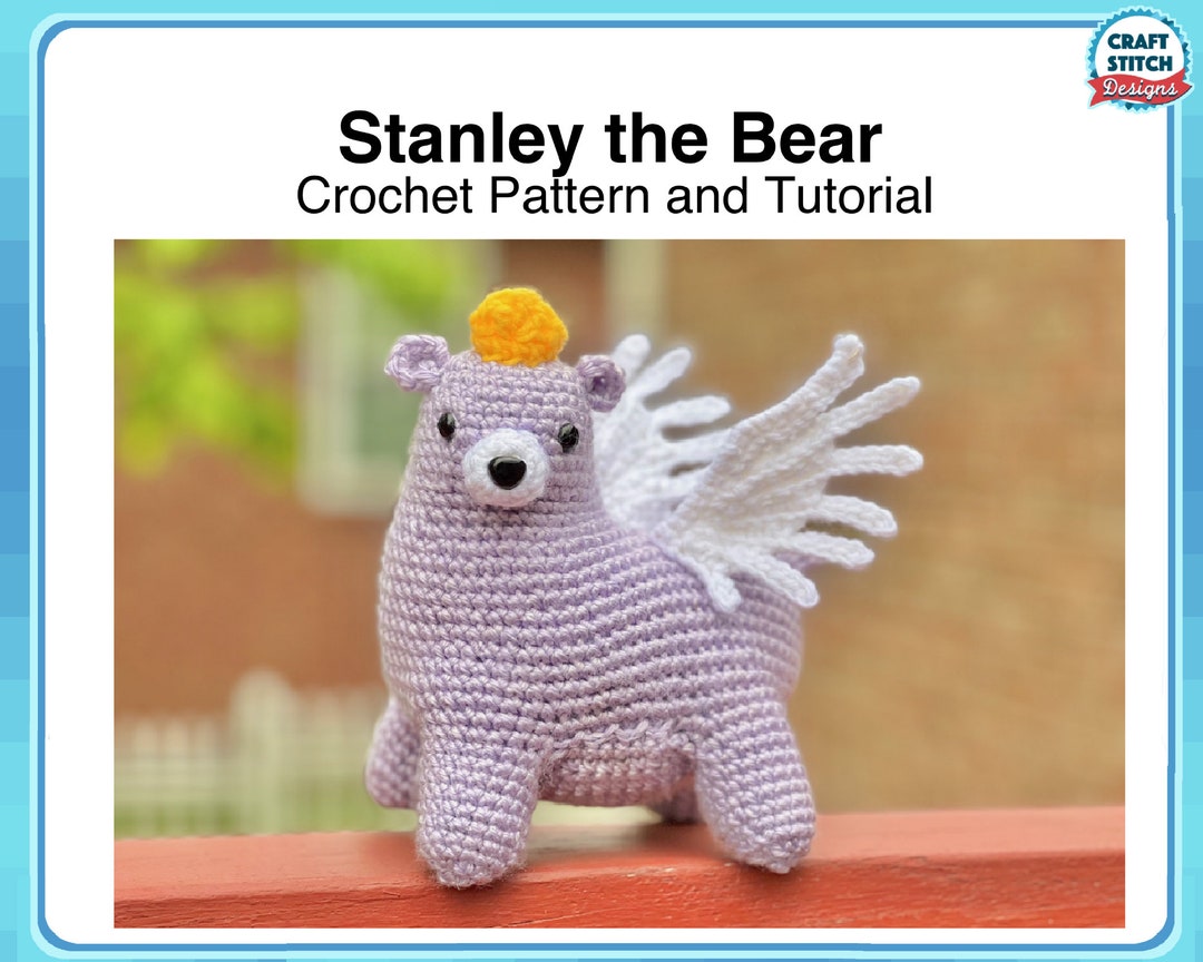 Stanley the Bear Crochet Pattern and Tutorial Cute Amigurumi Top Down ...