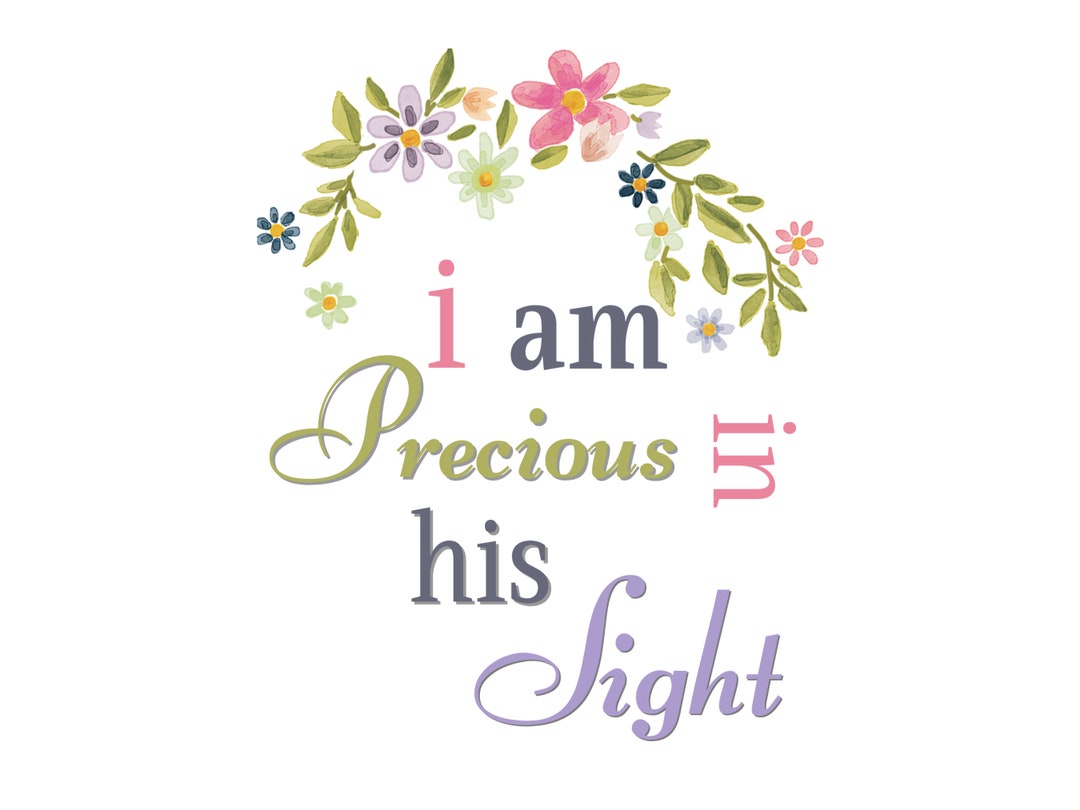 I Am Precious in His Sight Wall Art Printable Wall Art Christian ...