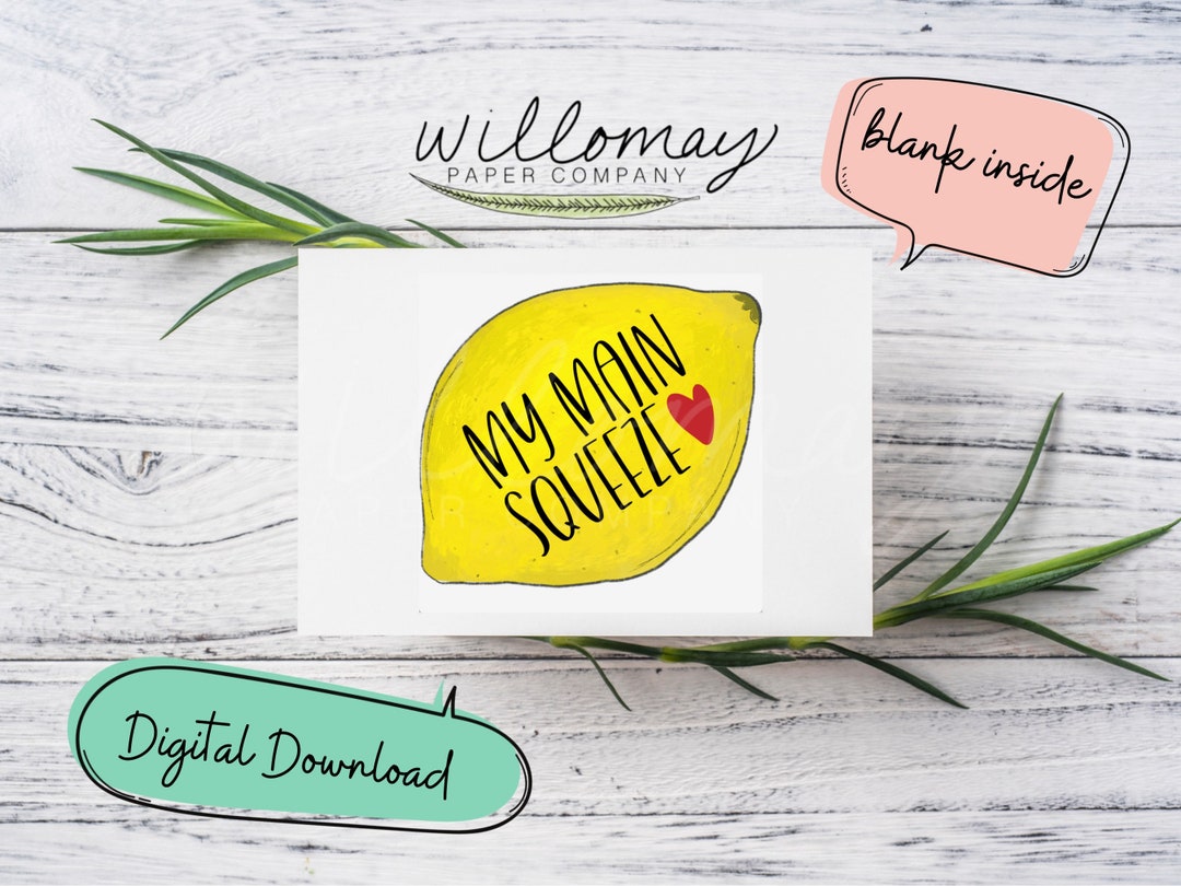 Main Squeeze Printable Card Digital File - Etsy