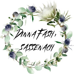 Dinna Fash Sassenach Digital Sticker Download - Etsy
