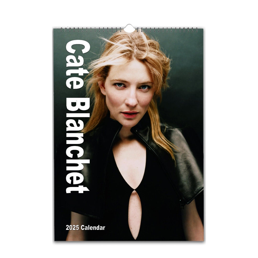 Cate Blanchet Sexy Photo 2025/26 Calendar | Choose Start Month ...