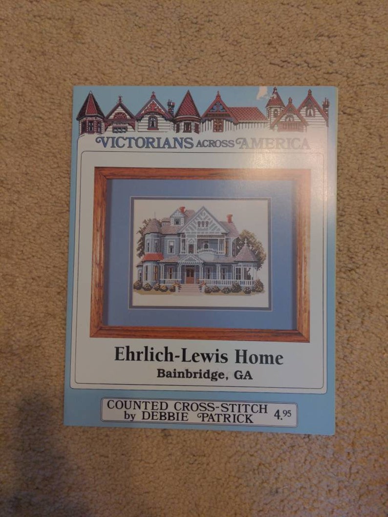 Victorians Debbie Patrick Ehrlich-lewis Home Bainbridge GA Cross Stitch ...