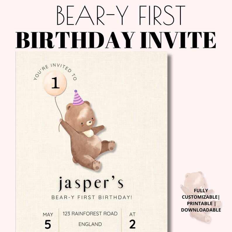 EDITABLE Bear Theme Birthday Card, Bear Birthday Invitation, Bear-y ...