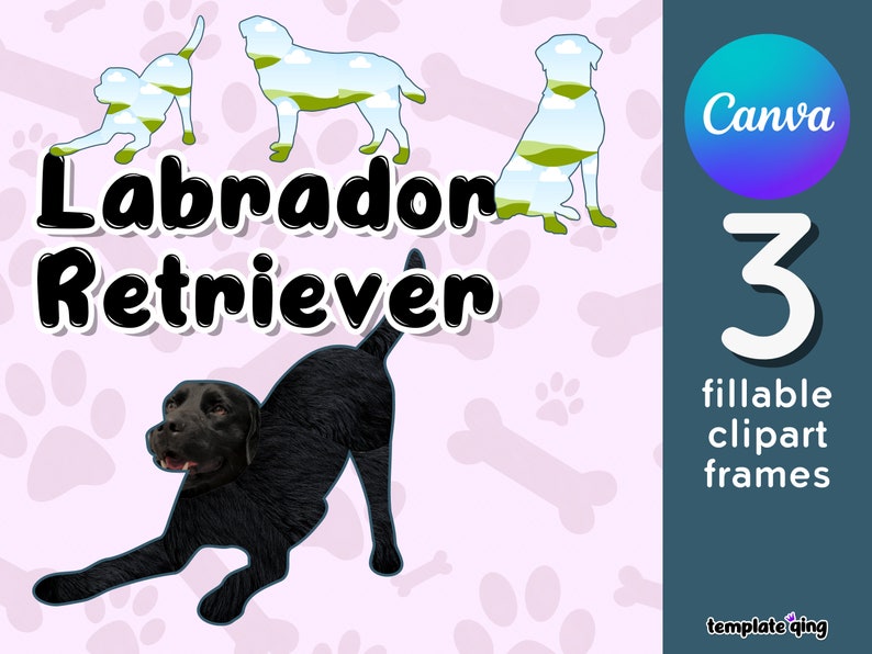 Labrador Retriever Fillable Canva Frames, 3 Multi-piece Custom Canva ...