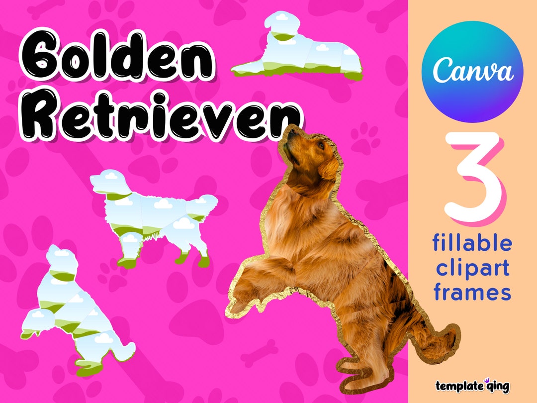 Golden Retriever Fillable Canva Frames, 3 Multi-piece Custom Canva ...