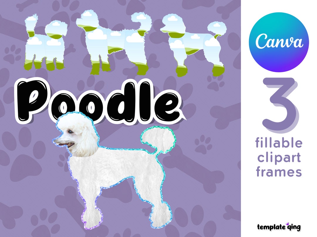 Poodle Fillable Canva Frames, 3 Multi-piece Custom Canva Frames, Make ...