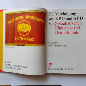 The Merger of the KPD and SPD to Form the Socialist Unity Party of ...