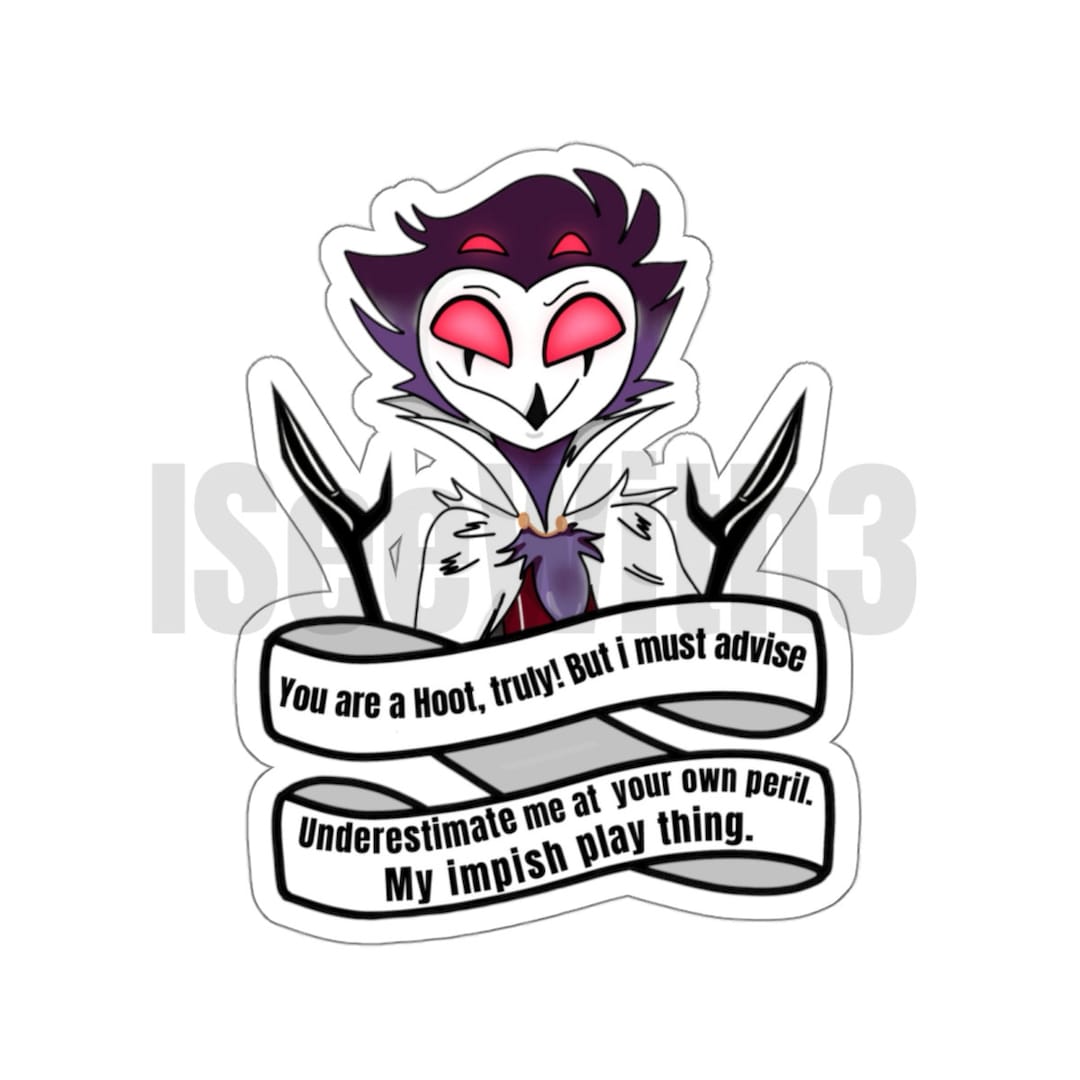 Stolas Helluvaboss Bumper Sticker Kiss-cut Stickers Impish Play Thing ...