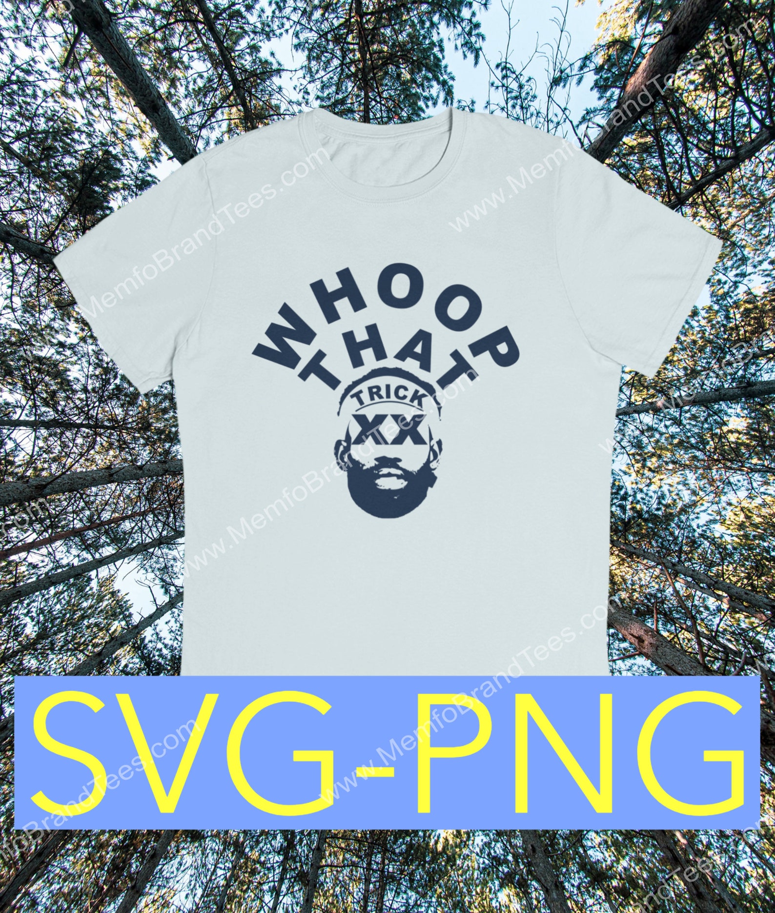 Whoop That Trick SVG, PNG, Memphis SVG, Cut File, Digital, Grizzlies ...