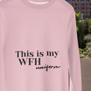 Work From Home Uniform Crewneck Sweatshirt: Cozy Minimalist Gift - Etsy