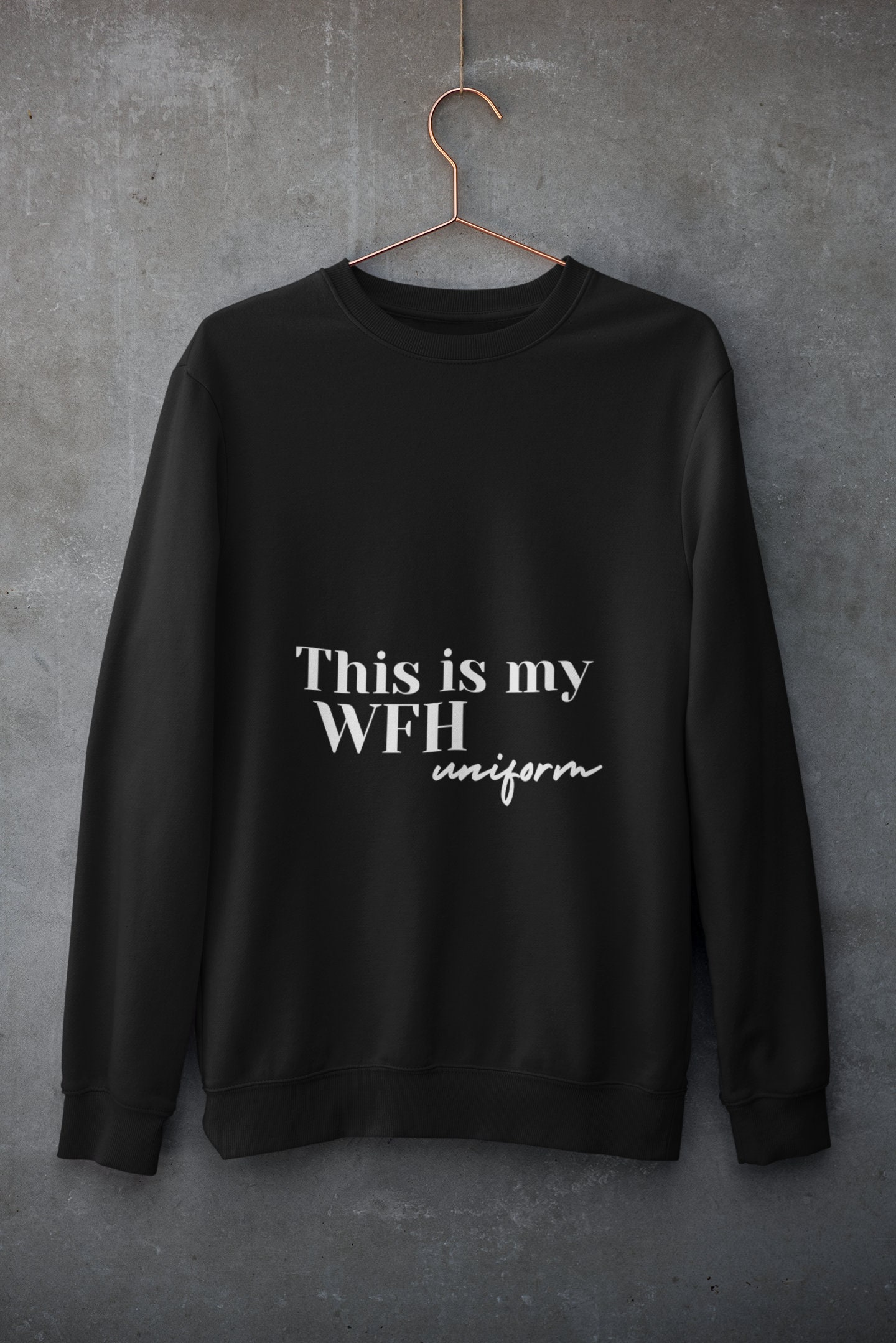 Work From Home Uniform Crewneck Sweatshirt: Cozy Minimalist Gift - Etsy