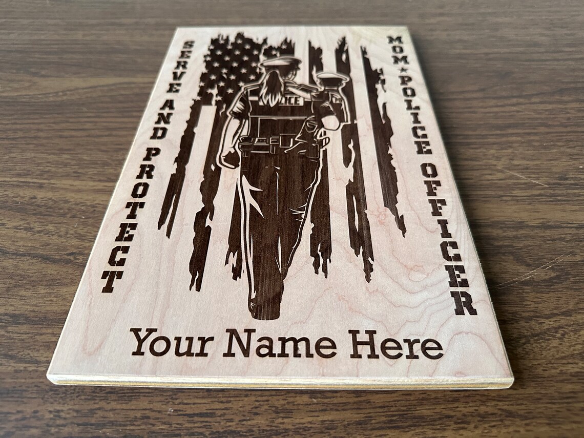 Wood Police Officer Laser Engraved Sign Mom American Flag - Etsy