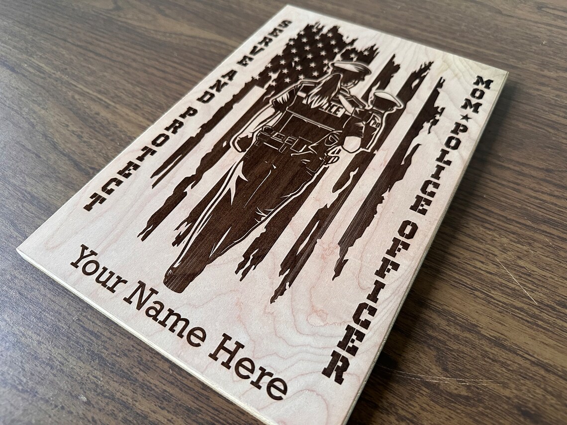Wood Police Officer Laser Engraved Sign Mom American Flag - Etsy