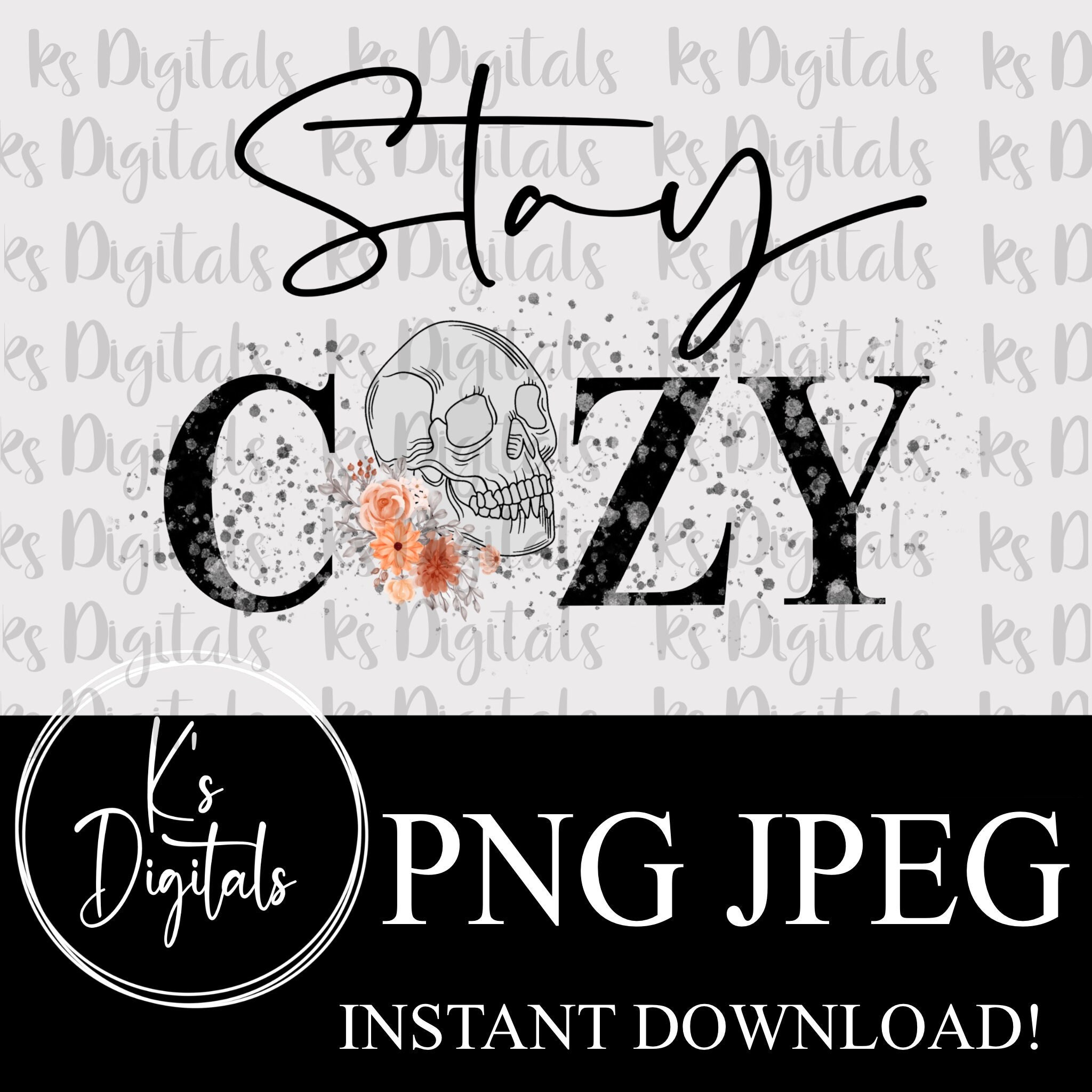 Stay Cozy Skelly Png, Skeleton Sublimation, Stay Cozy Png, Sublimation ...
