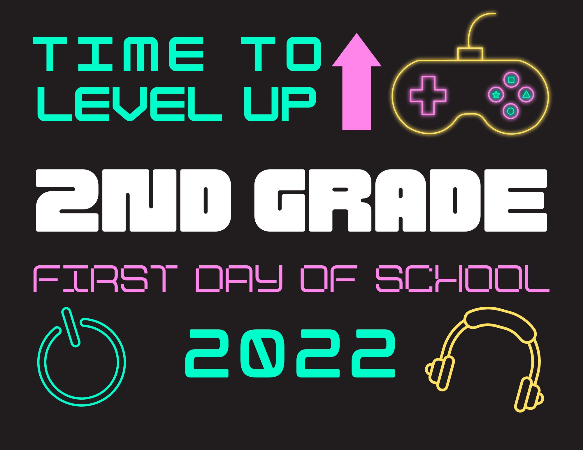 Video Game First Day of School Sign Printable, Boy Back to School ...