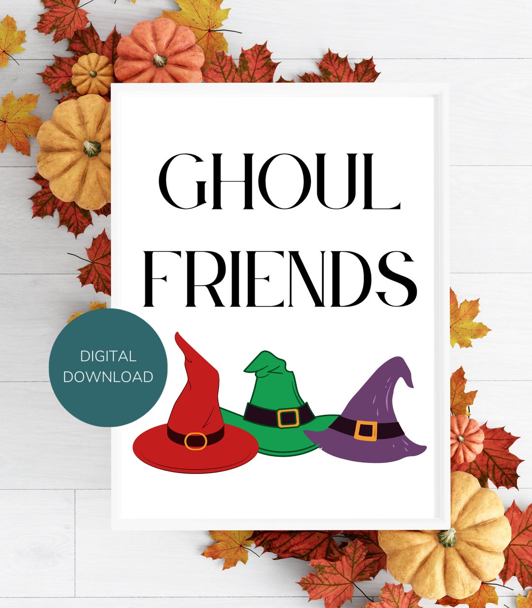 Ghoul Friends Printable Instant Download Home Decor Hocus Pocus Digital ...