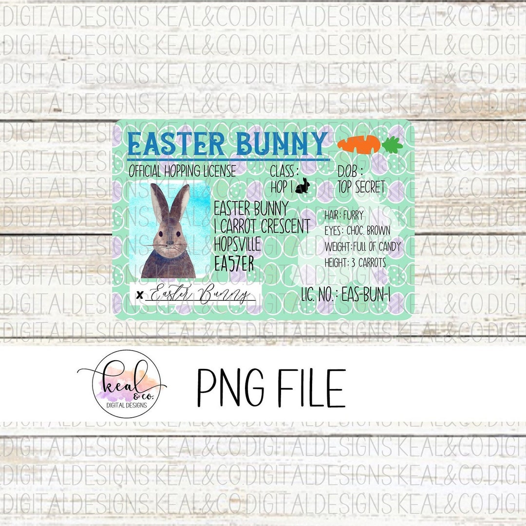 Easter Bunny License, Easter Bunny Sublimation Design, Easter ...