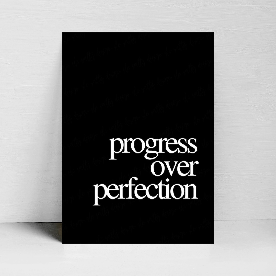 Progress Over Perfection PRINTABLE, DIGITAL DOWNLOAD, Motivational ...