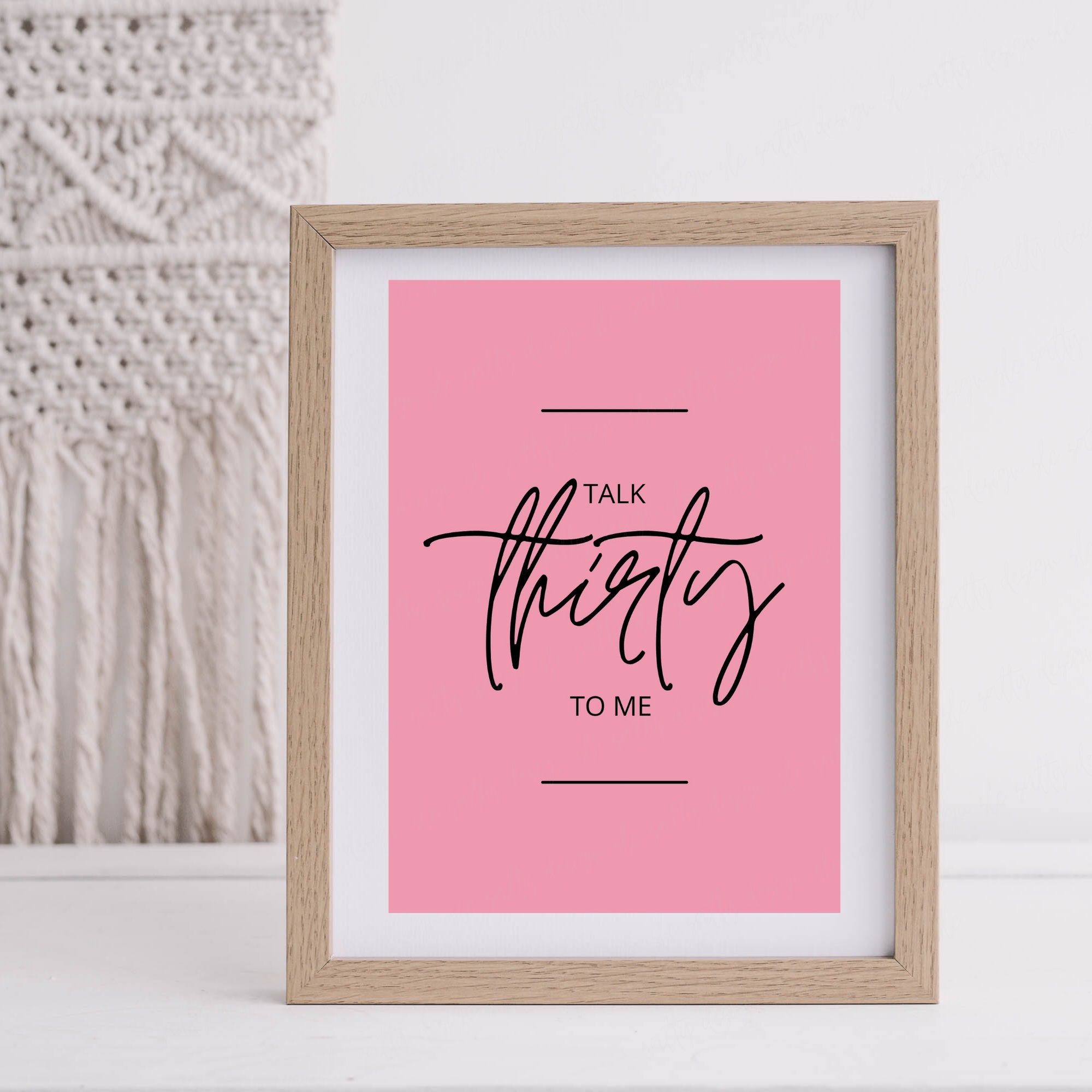 Talk Thirty to Me Printable, Digital Download, Pink 30th Birthday ...