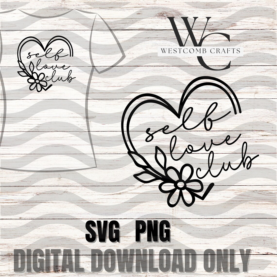 Self Love Club, SVG, PNG, Digital Download, Cricut Files. Promote Self ...