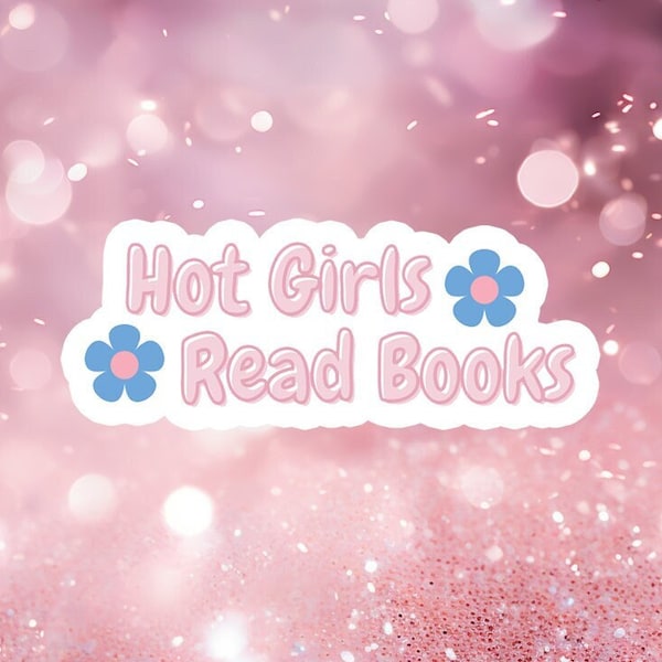 Hot Girls Read Books Decal - Etsy