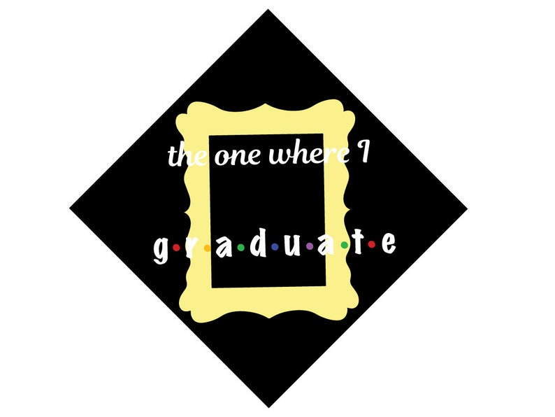 Graduation Cap Svg, Grad Cap Design Svg, Friend Svg - PDF, SVG, PNG ...