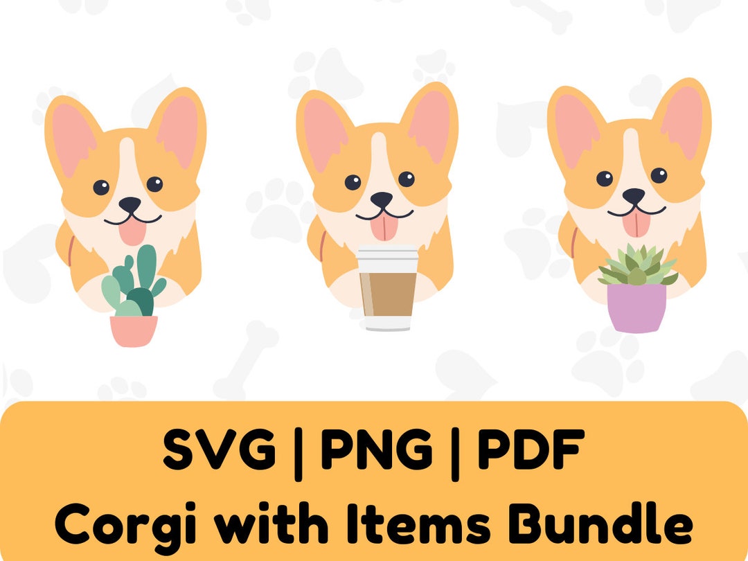 Corgi Svg, Corgi Bundle Svg, Corgi Succulent, Corgi Coffee, Corgi ...