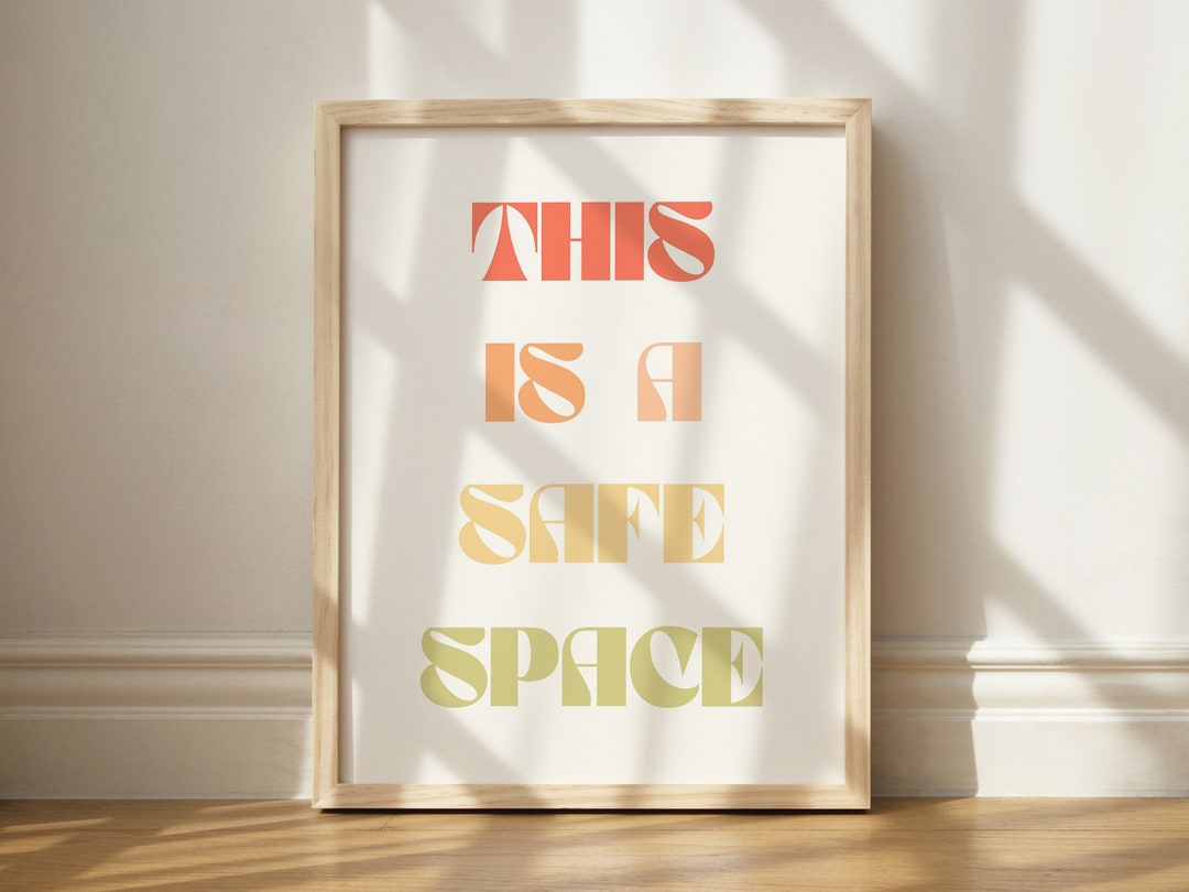 This is A Safe Space Multicolored Print, Rainbow Wall Art, Safe Space ...