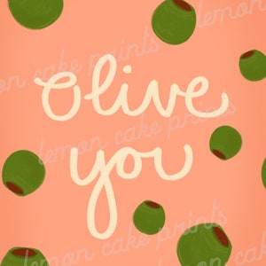 Olive You Print, Wall Art Printable, I Love You Art, Olive Illustration ...