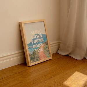 Slow Down Print, Encouraging Wall Art, Dorm Printable, Classroom Wall ...