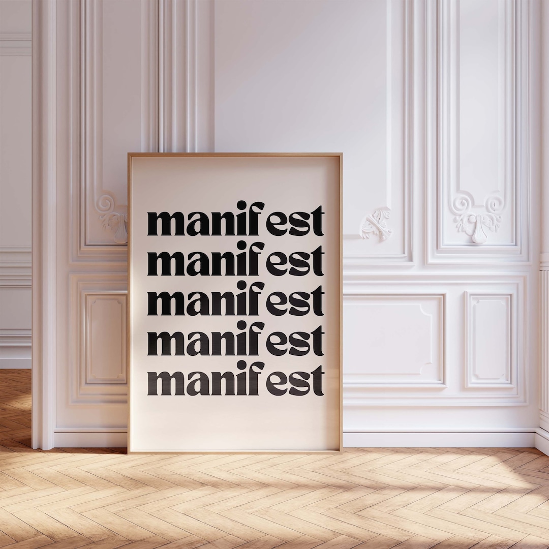 Manifest Print, Lettering Wall Art, Encouraging Decor, Self Love Print ...