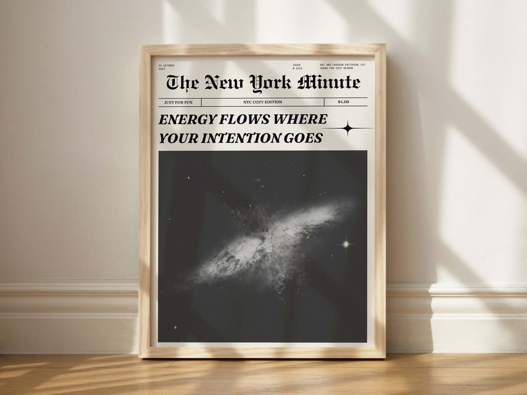 Energy Flows Where Your Intention Goes, Newspaper Print, Manifest Wall ...