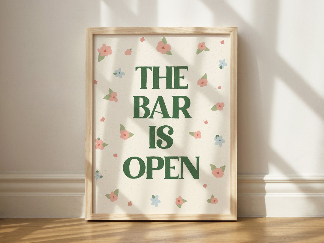 The Bar is Open Print, Bar Wall Decor, Open Bar Print, Shabby Chic Bar ...