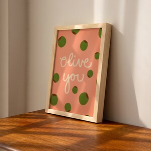 Olive You Print, Wall Art Printable, I Love You Art, Olive Illustration ...
