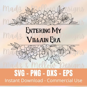 Entering My Villain Era | Digital Download SVG | Clipart | EPS Png File | Cricut Silhouette DXF ...