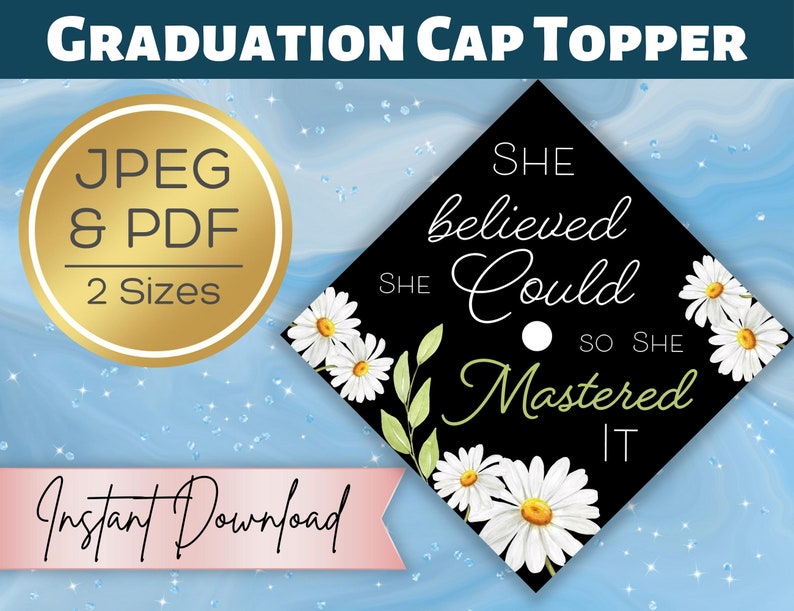 Graduation Cap Topper Masters Degree Grad She Believed She - Etsy