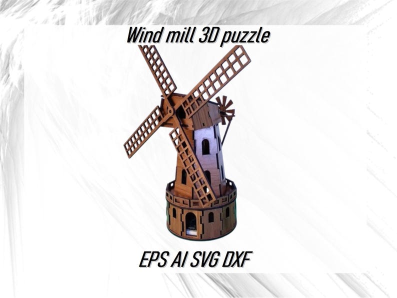 Dutch Windmill Laser Cut File Dxf Eps Svg Ai 3D Puzzle Files,wooden ...